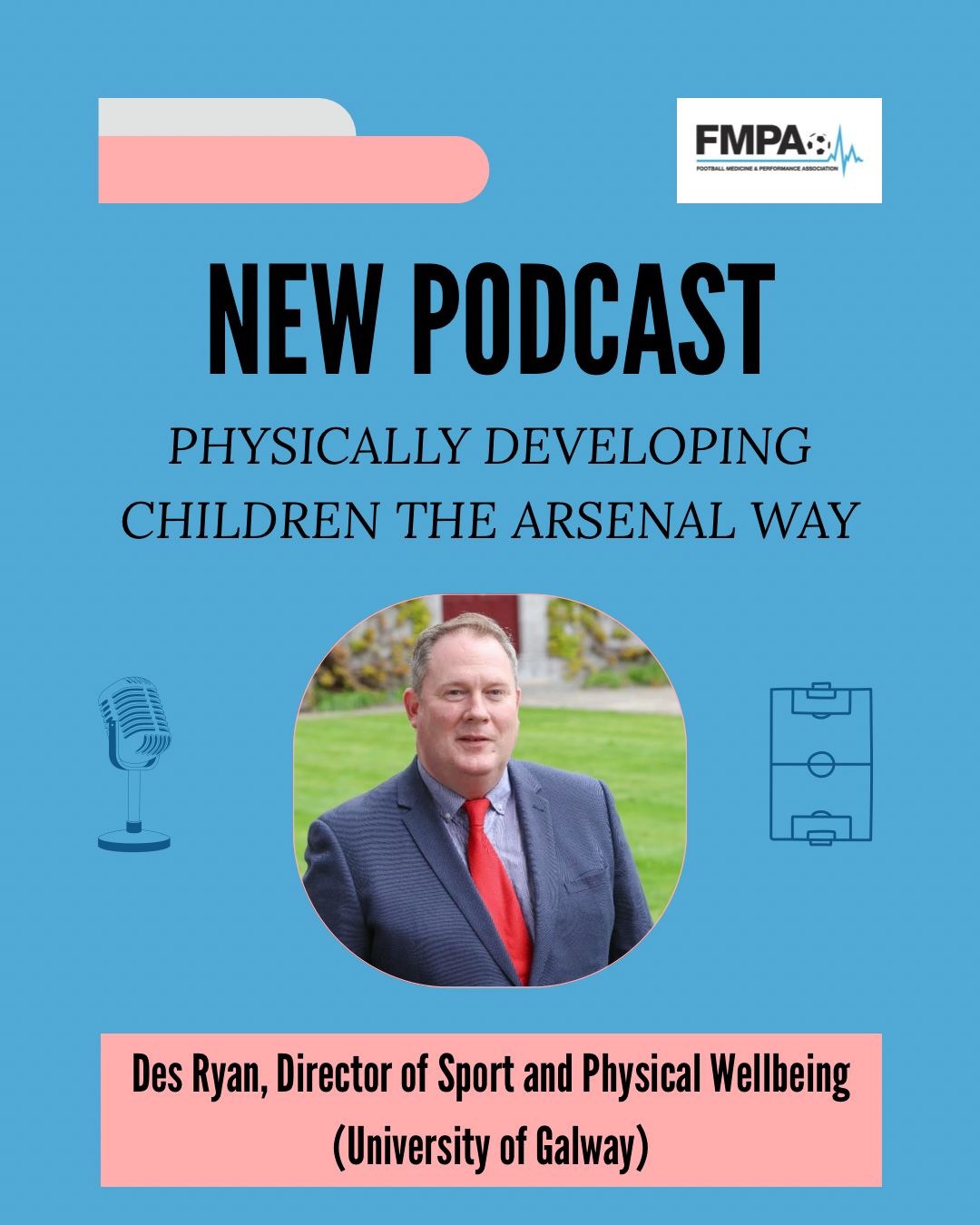 PODCAST: Physically developing children the Arsenal way - FMPA